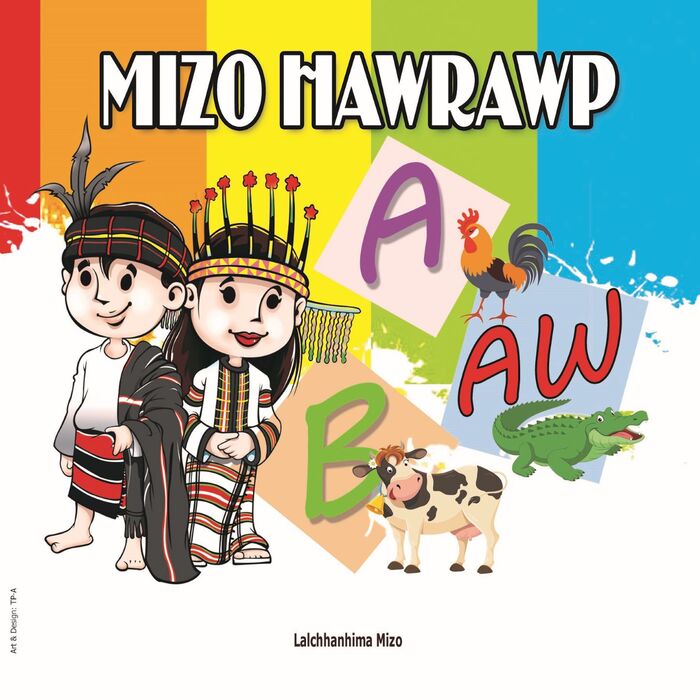 Mizo Hawrawp: A Aw B (Mizo Alphabet)